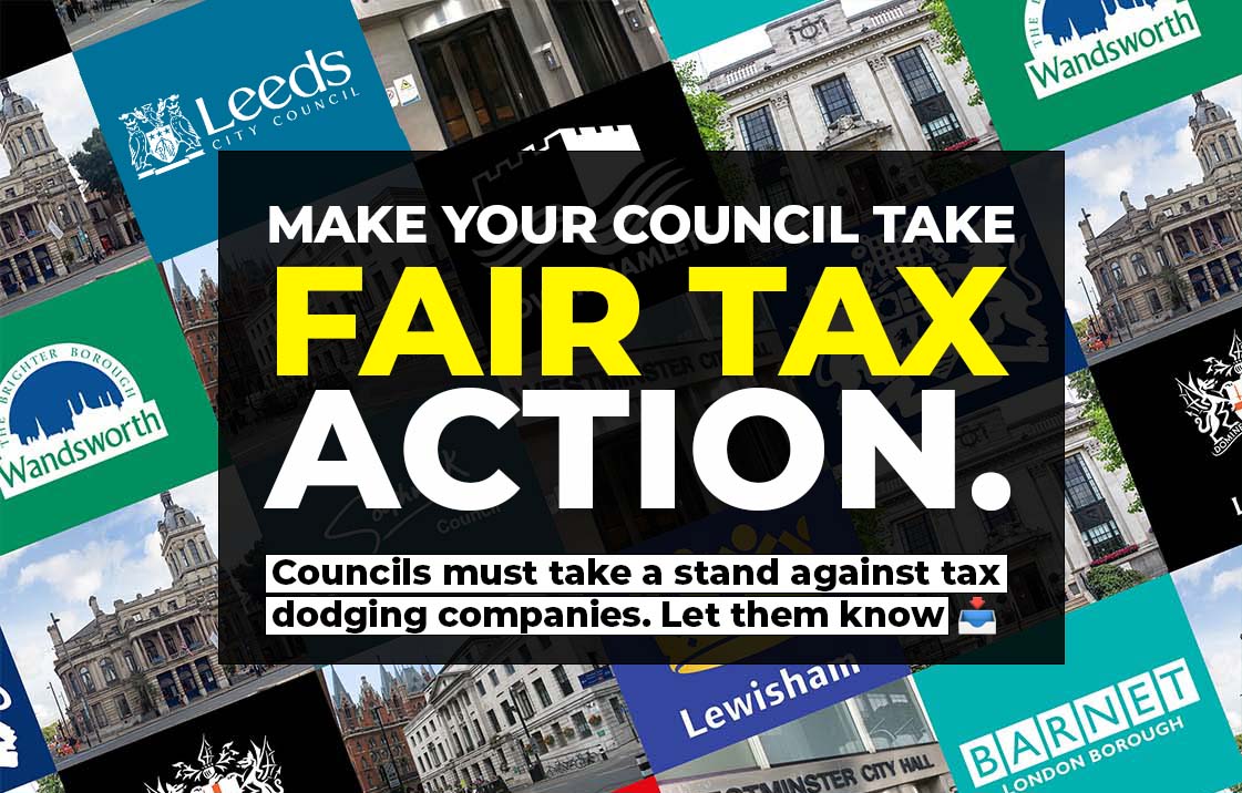 Make your council take fair tax action - Tax Justice UK